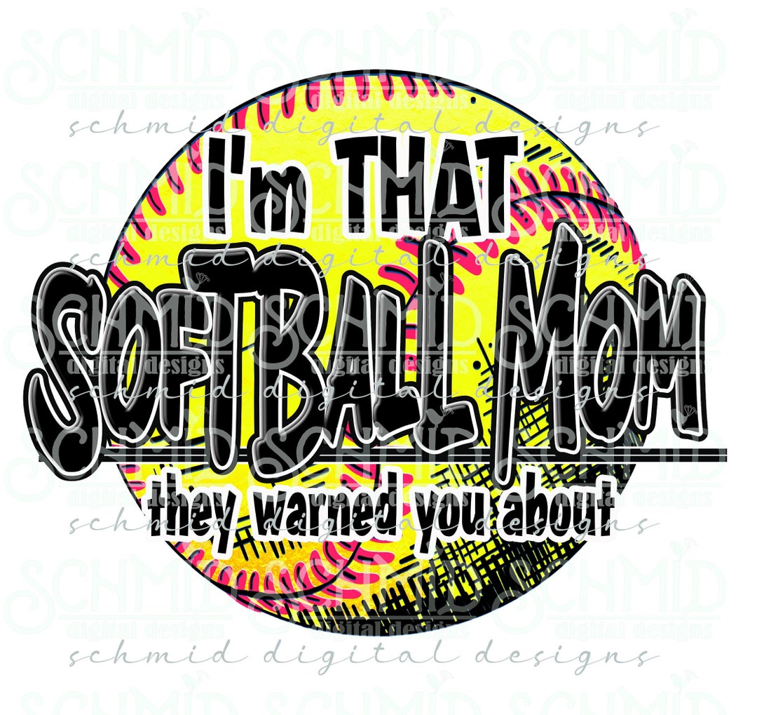 Softball Mom, Softball Png, Softball Mom Shirt Png, Softball Mom Shirt ...