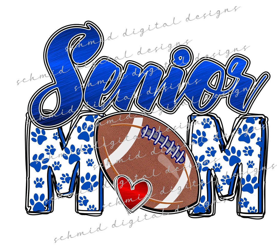 Football, Senior Mom Football, Senior Mom Png, Football Shirt Design ...
