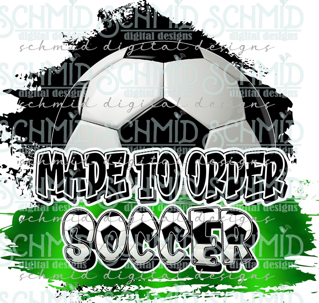 Made to Order Soccer, Splatter Soccer Png, Soccer Background, Custom ...