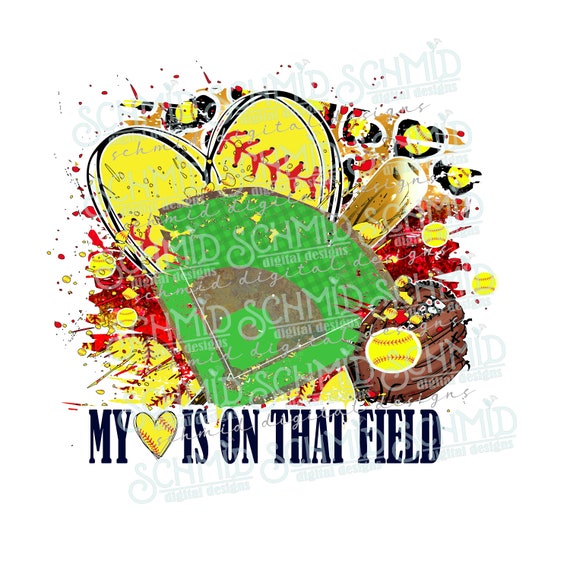 Softball My Heart is on That Field Png /softball Png/ - Etsy