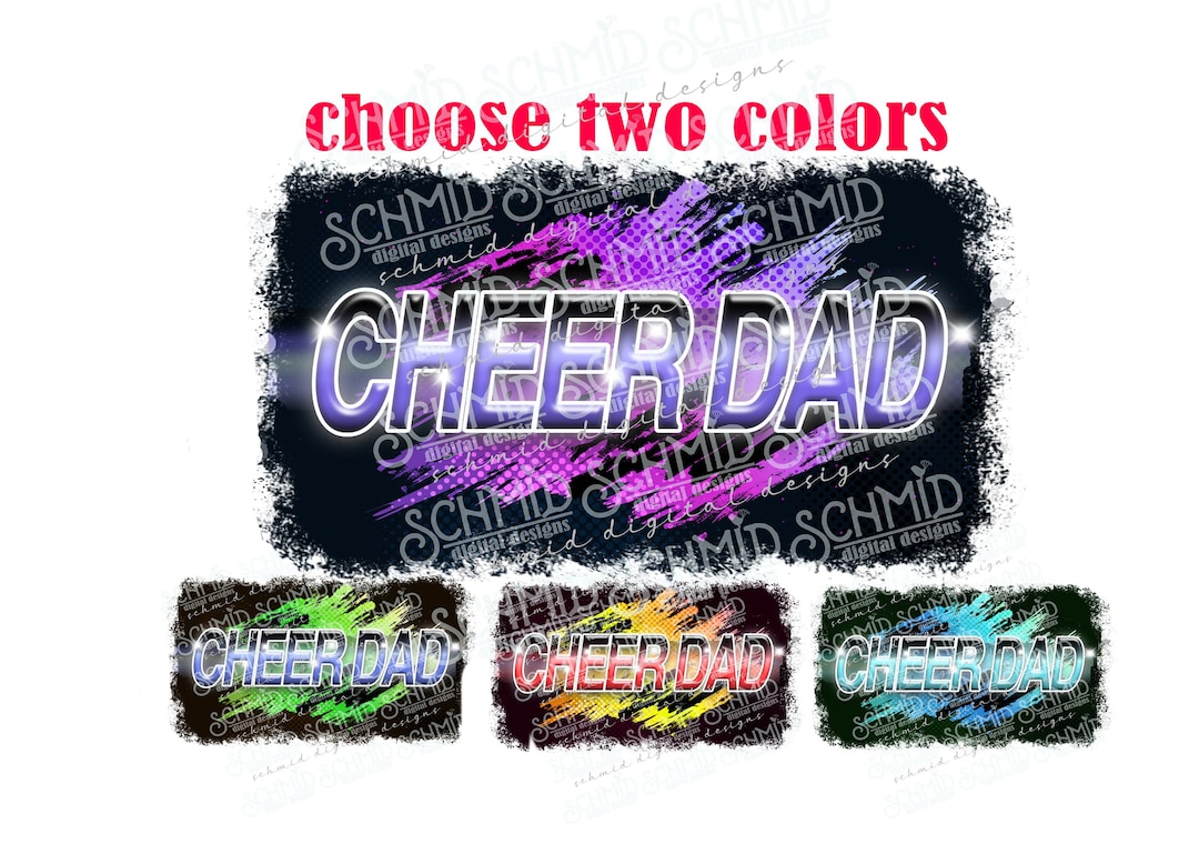 Custom Color CHEER Dad, Cheer Dad Shirt Png, Cheer Dad Shirt Design ...
