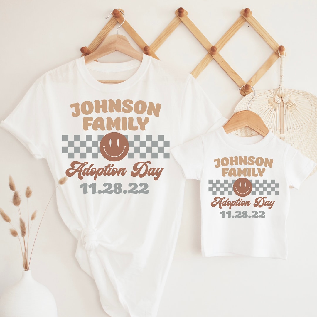 Adoption Shirt, Custom Adoption Shirts Family, Adoption Shirts ...