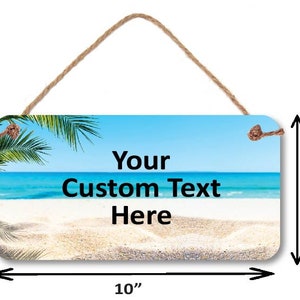 Custom 5" X 10" Sign With Beach Background - for Home, Office, Yard ...
