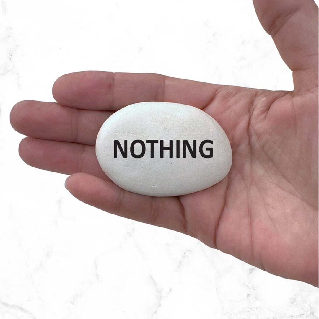 NOTHING Stone, NOTHING is Written in Stone... Funny Gift Stone, Small ...