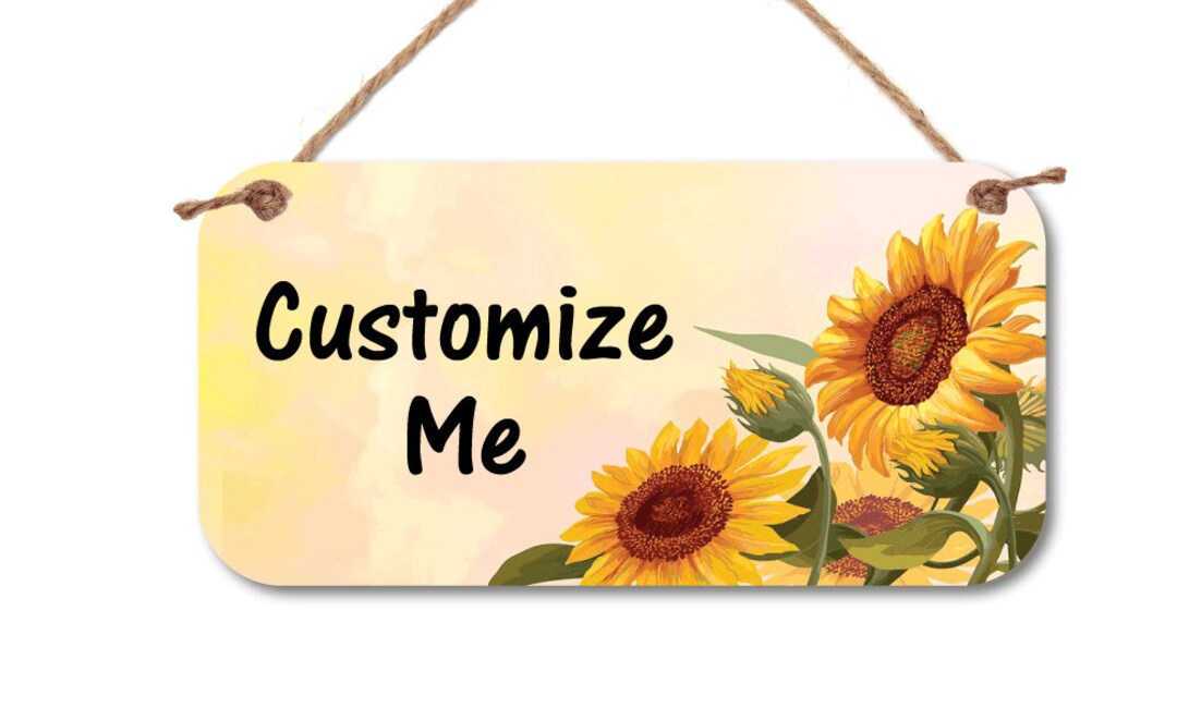 Personalized Sunflower Sign - Custom Sign for Indoors or Outdoors ...