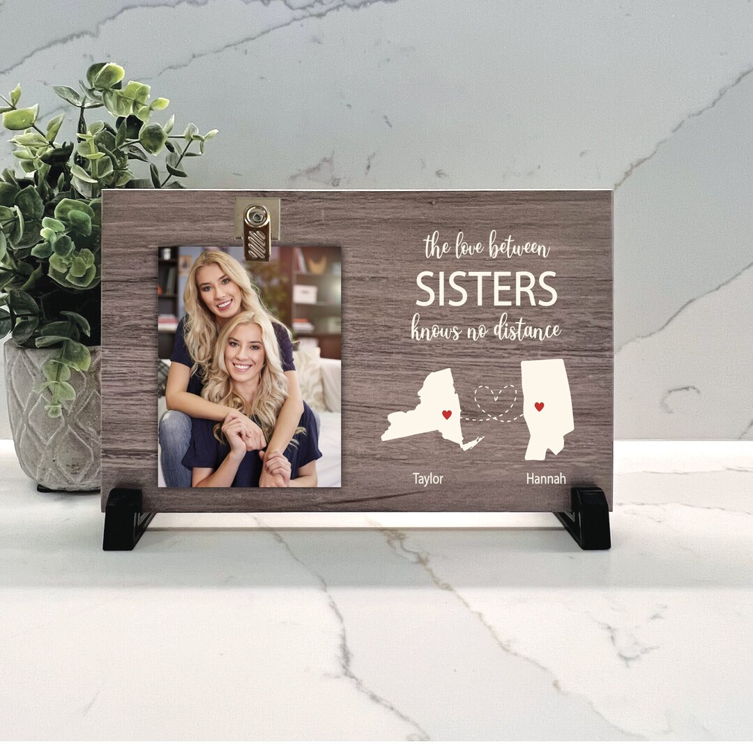 Sisters Frame, States Apart, Valentines Day, Sisters States Connected ...