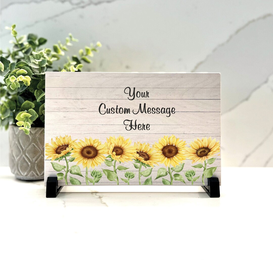Personalized Sunflower Sign - Custom 8.5"x5.5" Wood Sign With Stand ...