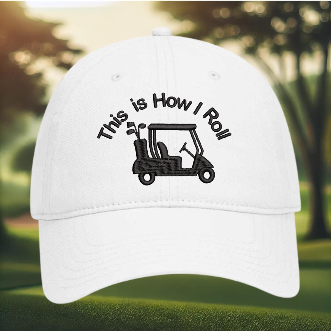 This is How I Roll Golf Hat, Funny Golf Hat, Gift for Golfer, Golfer ...