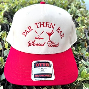 Par Then Bar Social Club Hat,funny Golf Hat, Golf and Cocktails Cap ...