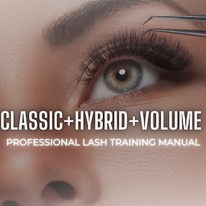 CLASSIC,HYBRID,VOLUME Lash Training Manual|editable|detailed Pdf|74 Pages - Etsy