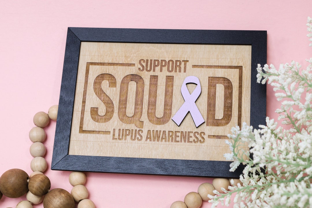 Lupus Awareness Support Squad Sign,purple Lupus Ribbon,lupus Hope for A ...