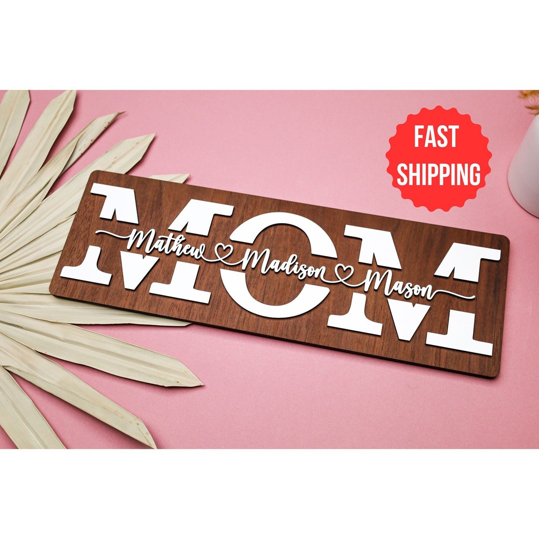 Personalized Mom Sign With Kids Names: Laser Engraved Wooden Gift - Etsy