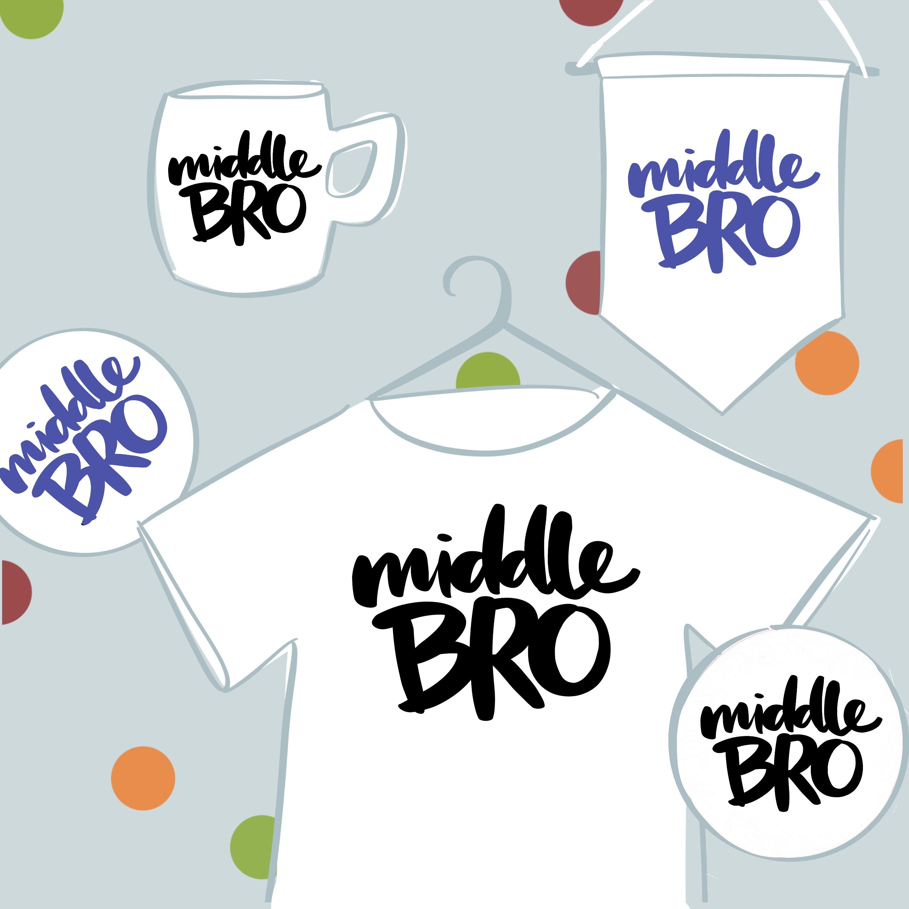 Middle Bro SVG Brother Svg Brother Tshirt Baby Shower Svg - Etsy