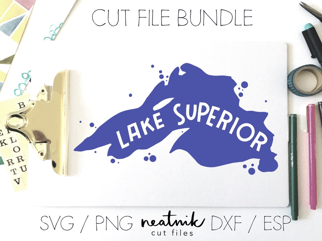 Lake Superior Svg Lake Svg Minnesota Svg Wisconsin Svg Canada Svg Lake ...