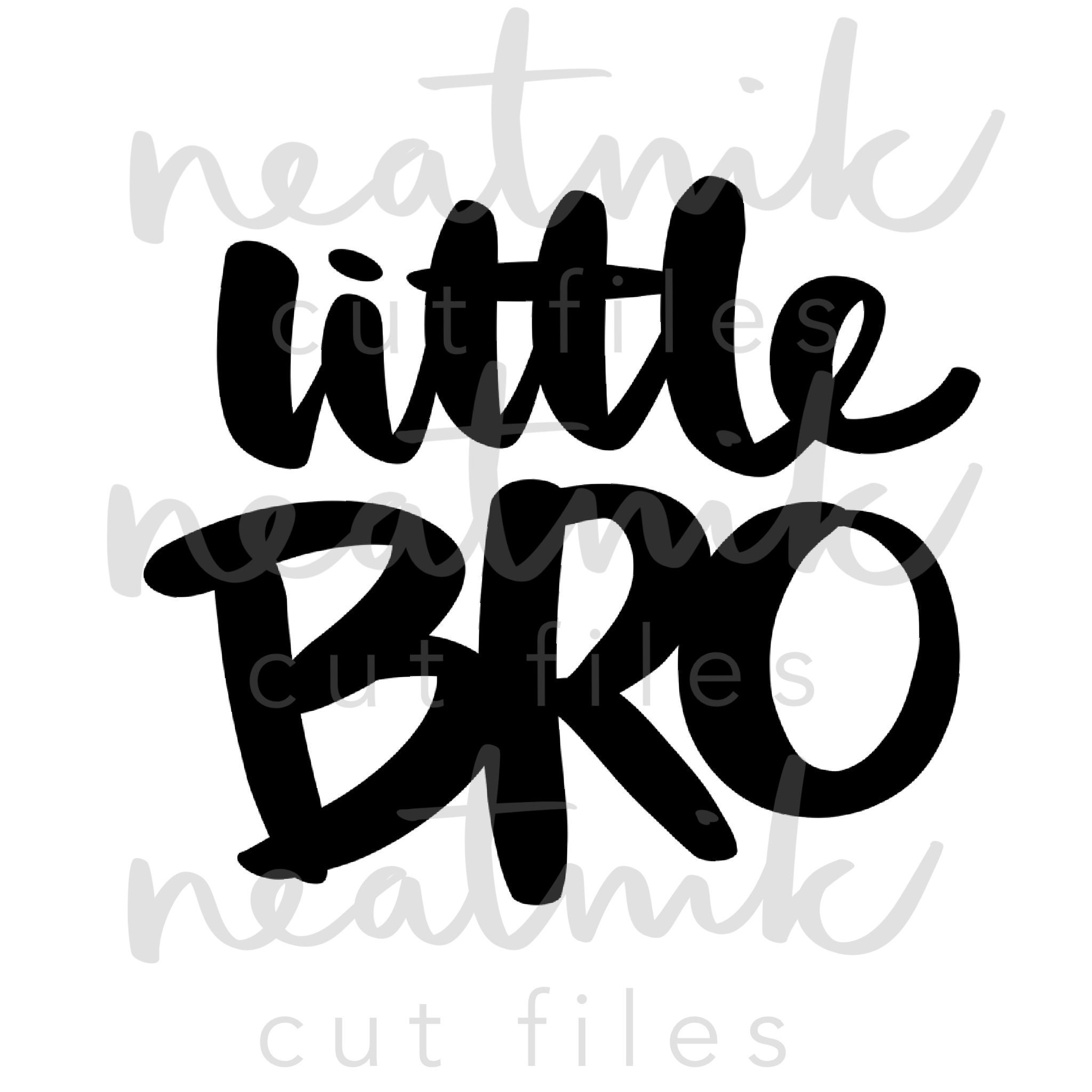 Little Bro SVG Brother Svg Baby Shower Svg Black Ink Fat Marker Gift ...