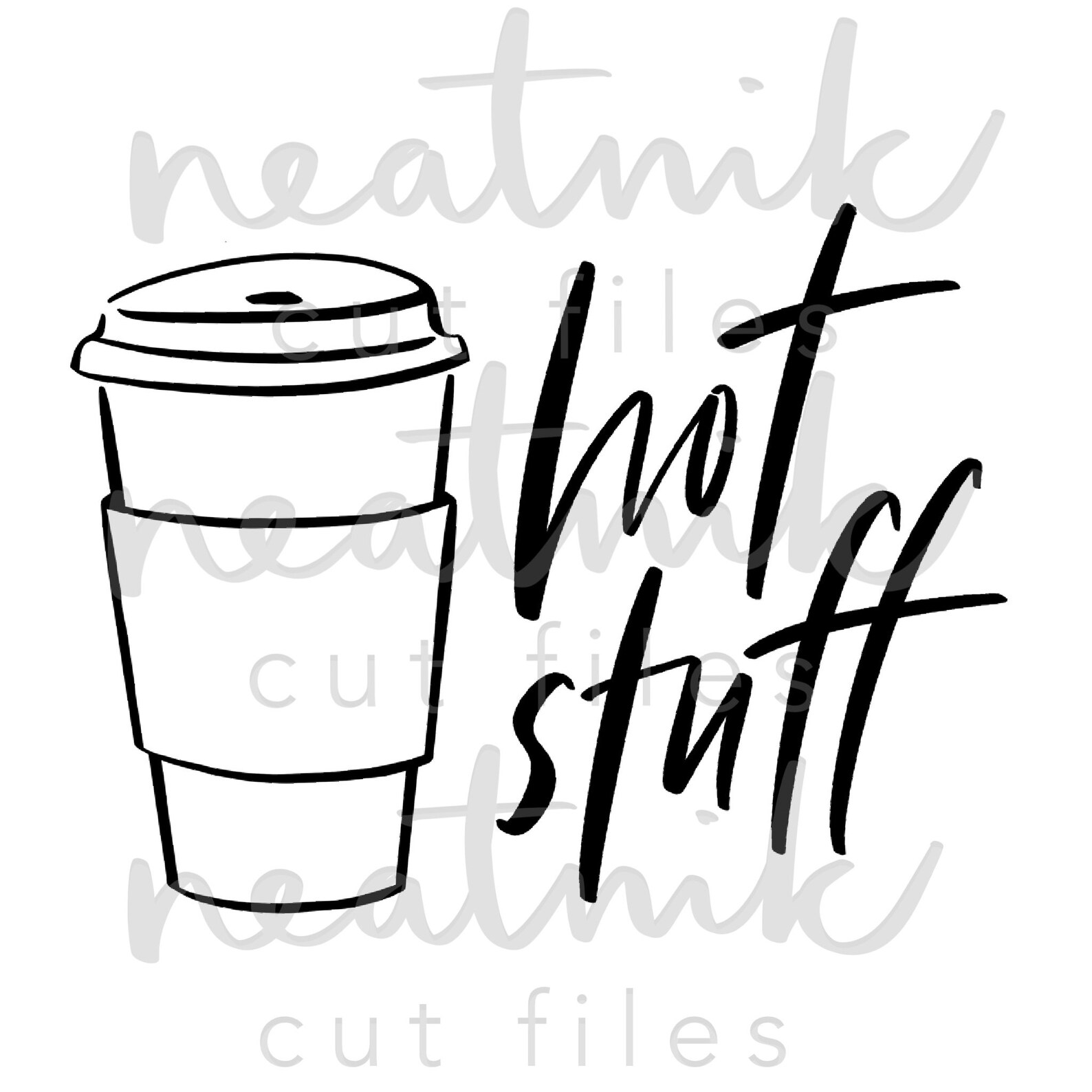 Coffee SVG Latte SVG Hot Stuff Svg Mocha SVG Iced Coffee Svg to Go Cup ...