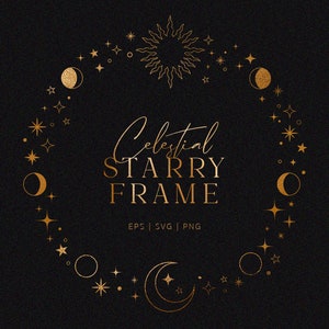 Celestial Frame Sparkles Stars SVG, Moon Phases SVG, Galaxy Cosmic SVG ...