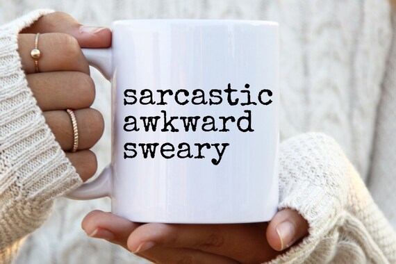 Sarcastic Awkward Sweary Mug Funny Mug Funny Coffee Mug Coffee - Etsy