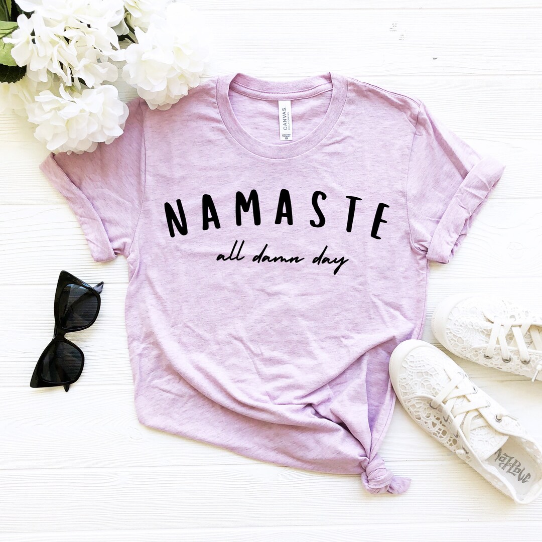 Namaste Shirt, Workout Shirt, Funny Yoga Shirt, Meditation Shirt, Yoga ...