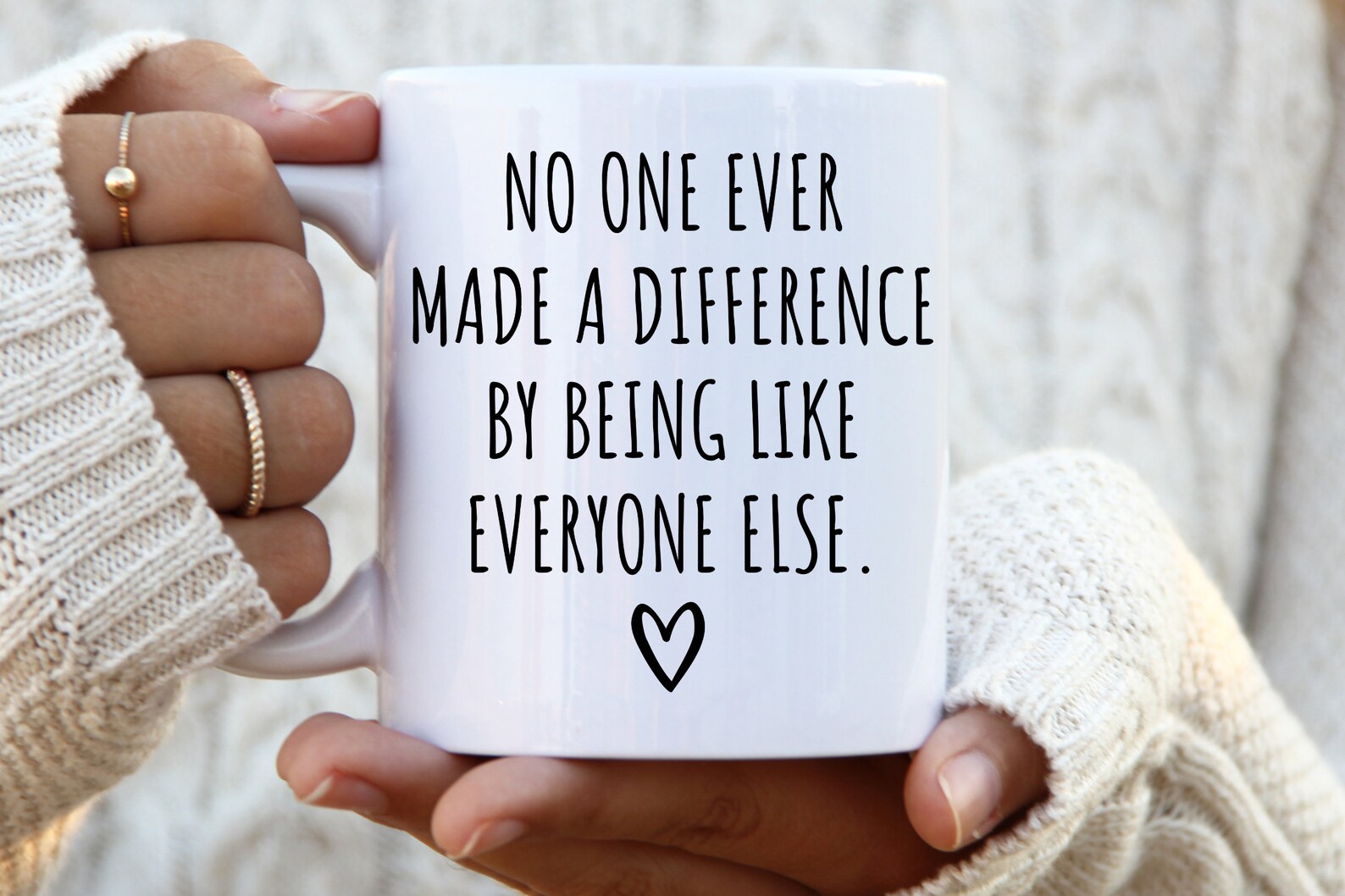 No One Ever Made A Difference by Being Like Everyone Else Mug - Etsy