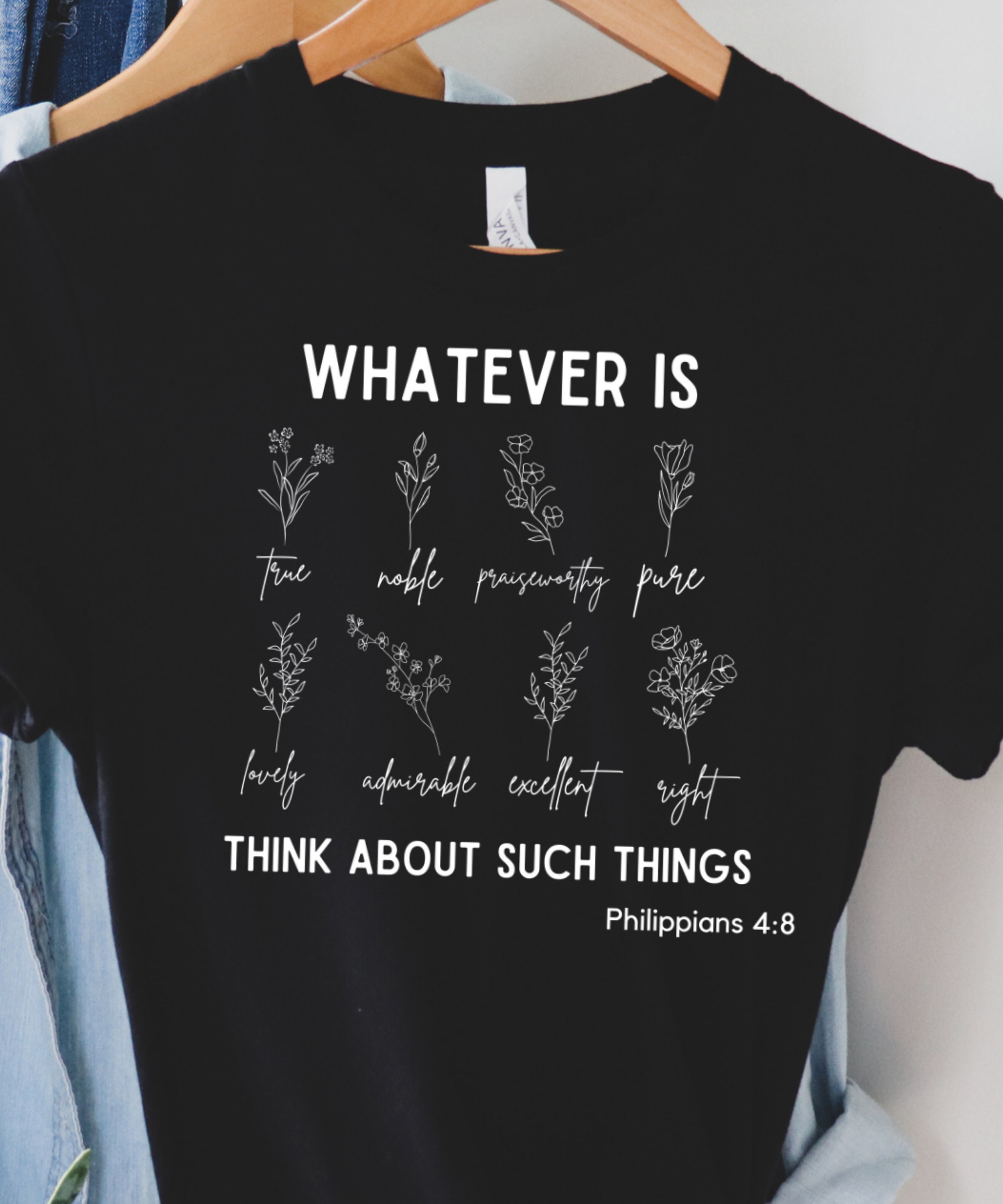 Whatever is True Think About Such Things Shirt Philippians 4:8 - Etsy