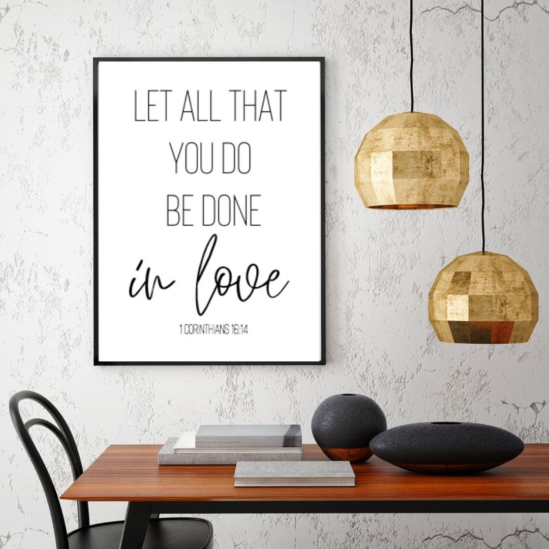 Let All That You Do Be Done in Love, Digital Instant Download, Digital ...