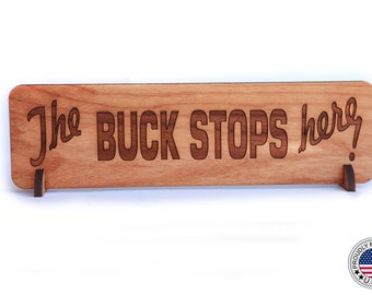 The Buck Stops Here - Etsy