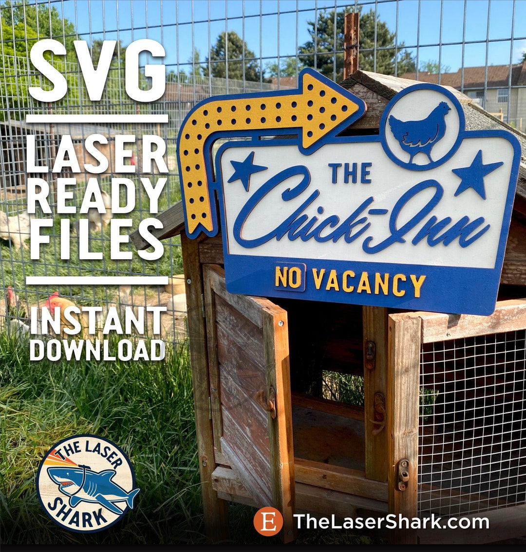Chick-inn Sign SVG Laser Cut Files for Glowforge - Laser Cutter Artwork ...