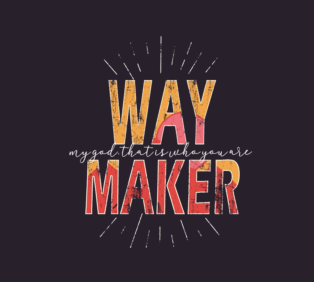 Way Maker Retro Scripture Sublimations • Jesus PNG • Christ T-shits ...