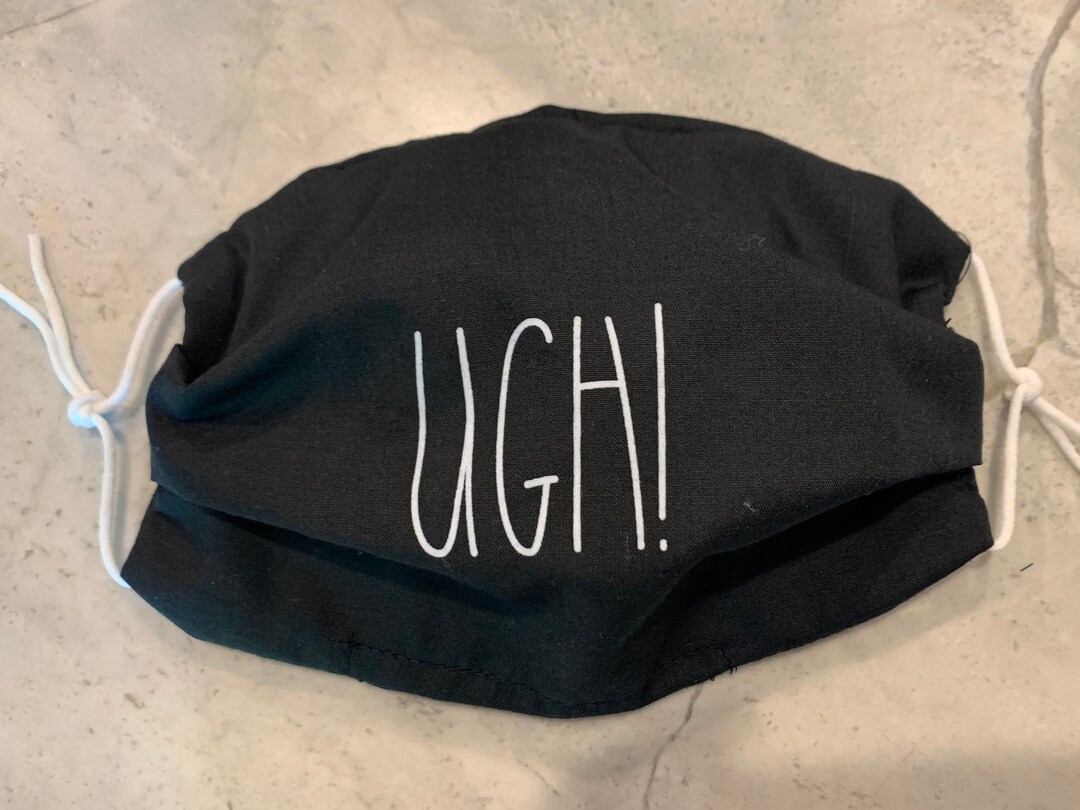 Rae Dunn Inspired Ugh! Cotton Mask With Filters - Etsy