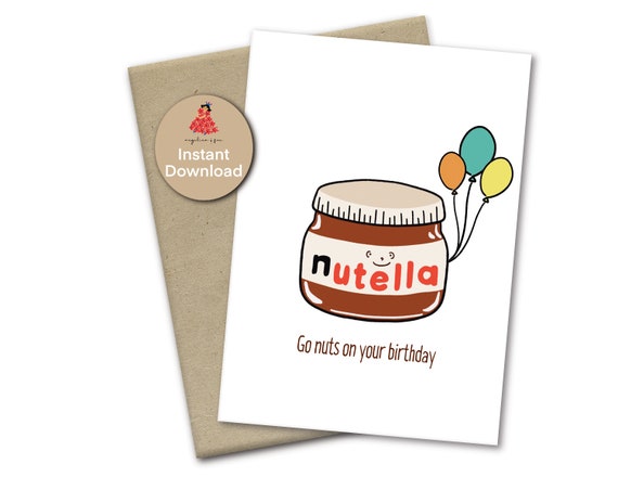 Go Nuts on Your Birthday Funny Nutella Birthday Card - Etsy