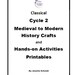 Classical Conversations Cycle 2 Medieval to Modern HISTORY Crafts and ...