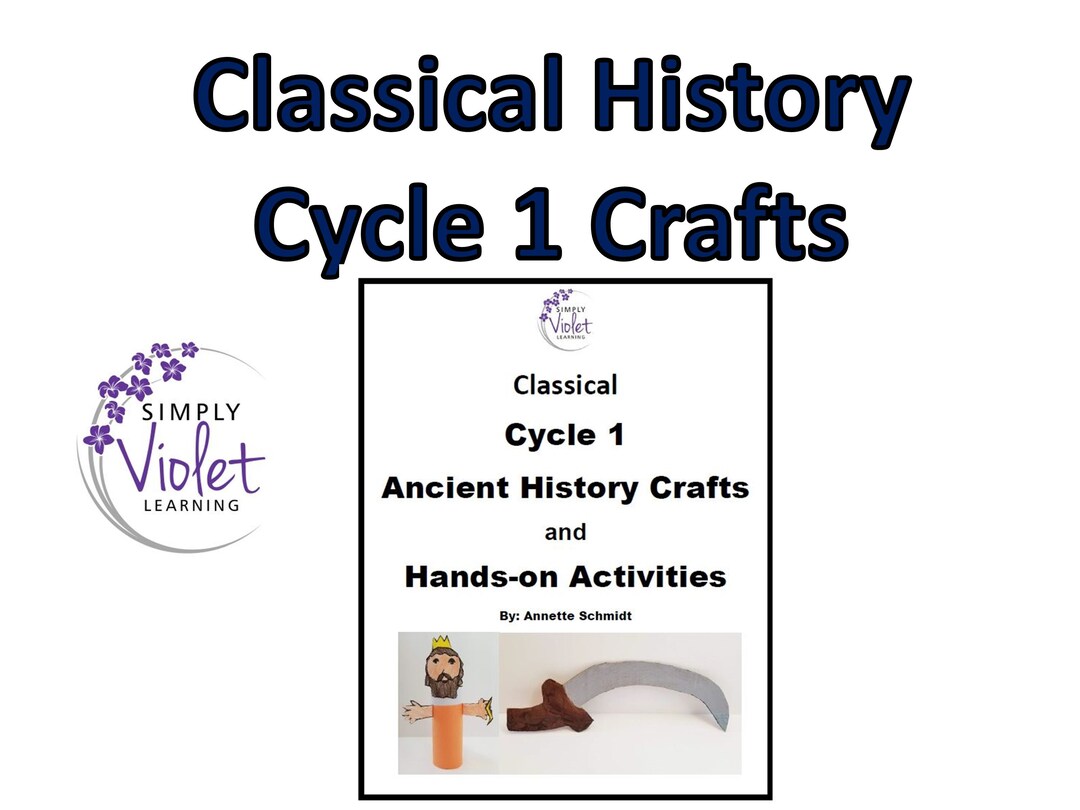 Classical Conversations Cycle 1 Ancient HISTORY Crafts and Activities ...