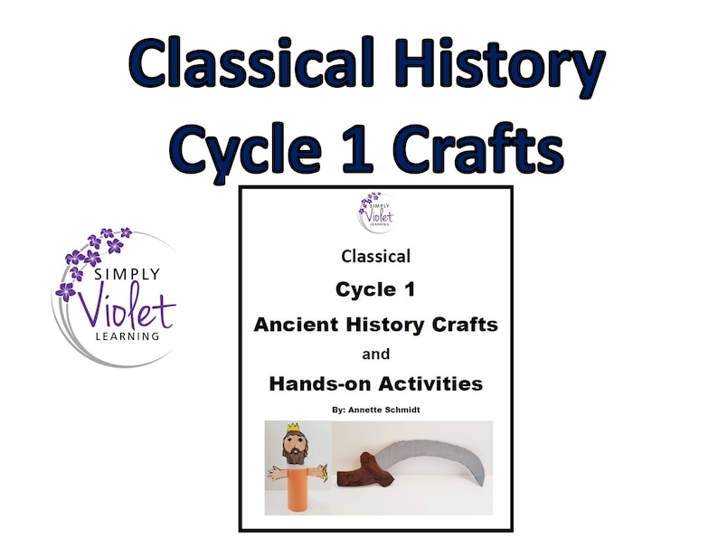 Classical Conversations Cycle 1 Ancient HISTORY Crafts and Activities ...