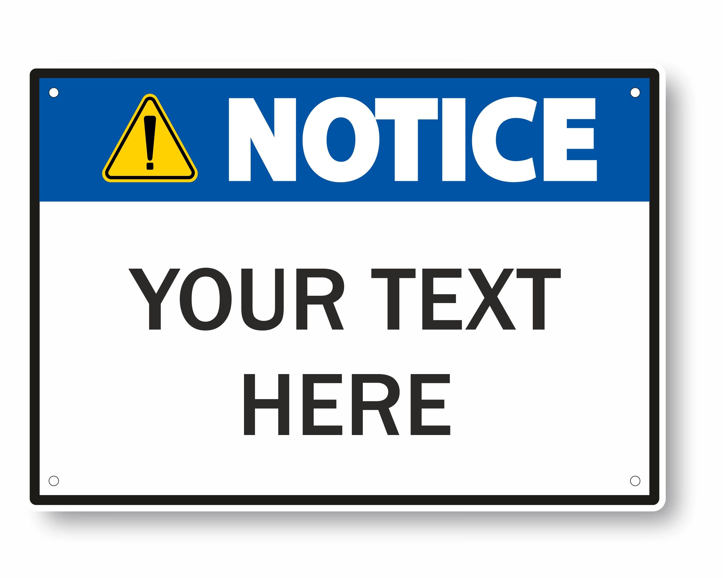 Notice Sign Template