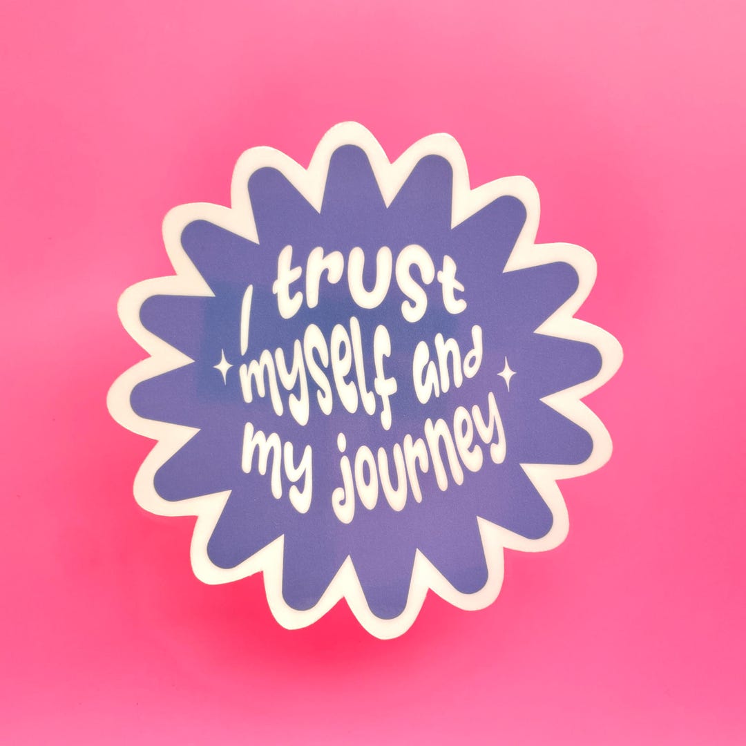 Trust Myself Journey Vinyl Sticker - Etsy