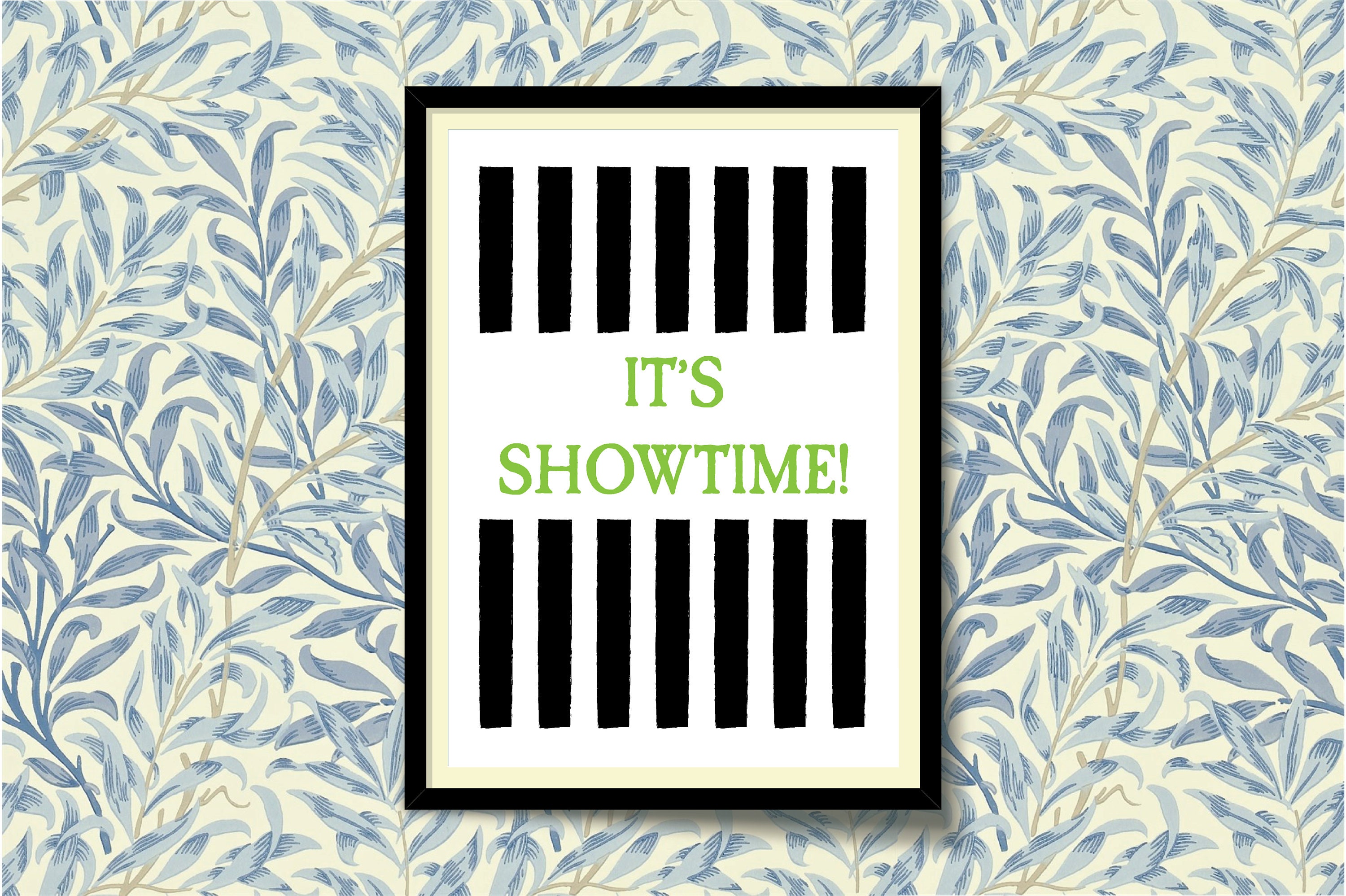 IT'S SHOWTIME betelgeuse A3/A4 Wall Art Typography Inspirational Quote ...