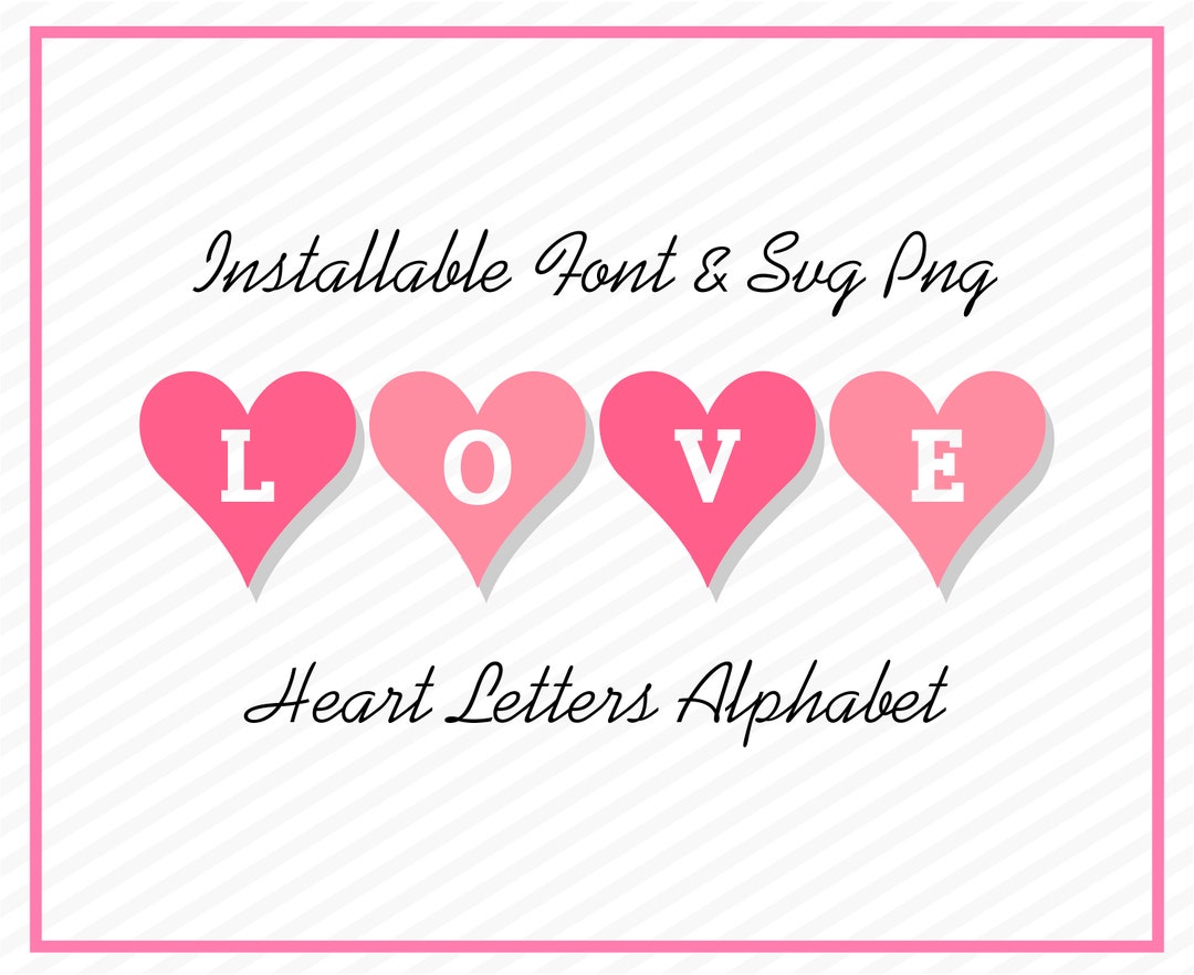 Valentine Font Valentine's Day Font Love Font Cute Heart Font Heart ...