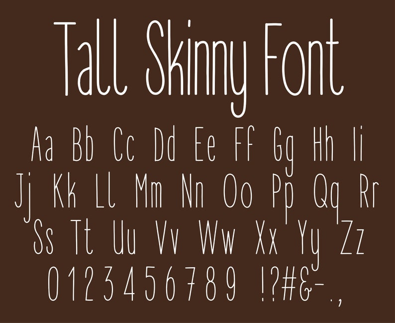 Tall Thin Font Skinny Font Thin Font Tall Skinny Font Tall Letters Font ...