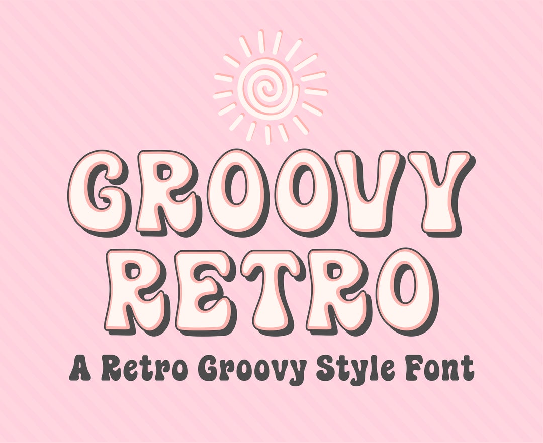 Groovy Font Layred Retro Groovy Font With Shadow Retro Font Wavy Font ...