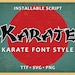 Karate Font Ttf Karate Font Svg Png Karate Font Style Karate Font ...