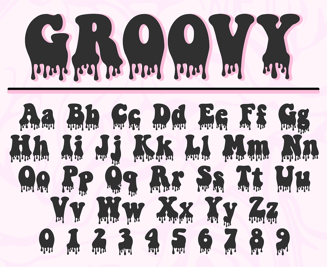 Drip Font Groovy Font Drip Letters Drip Alphabet Bloode Font Dripping ...