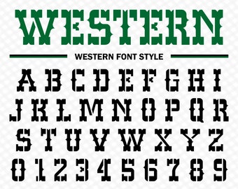 Western Font Ttf Svg Files Cowboy Font Cowboy Font Svg Western Monogram ...