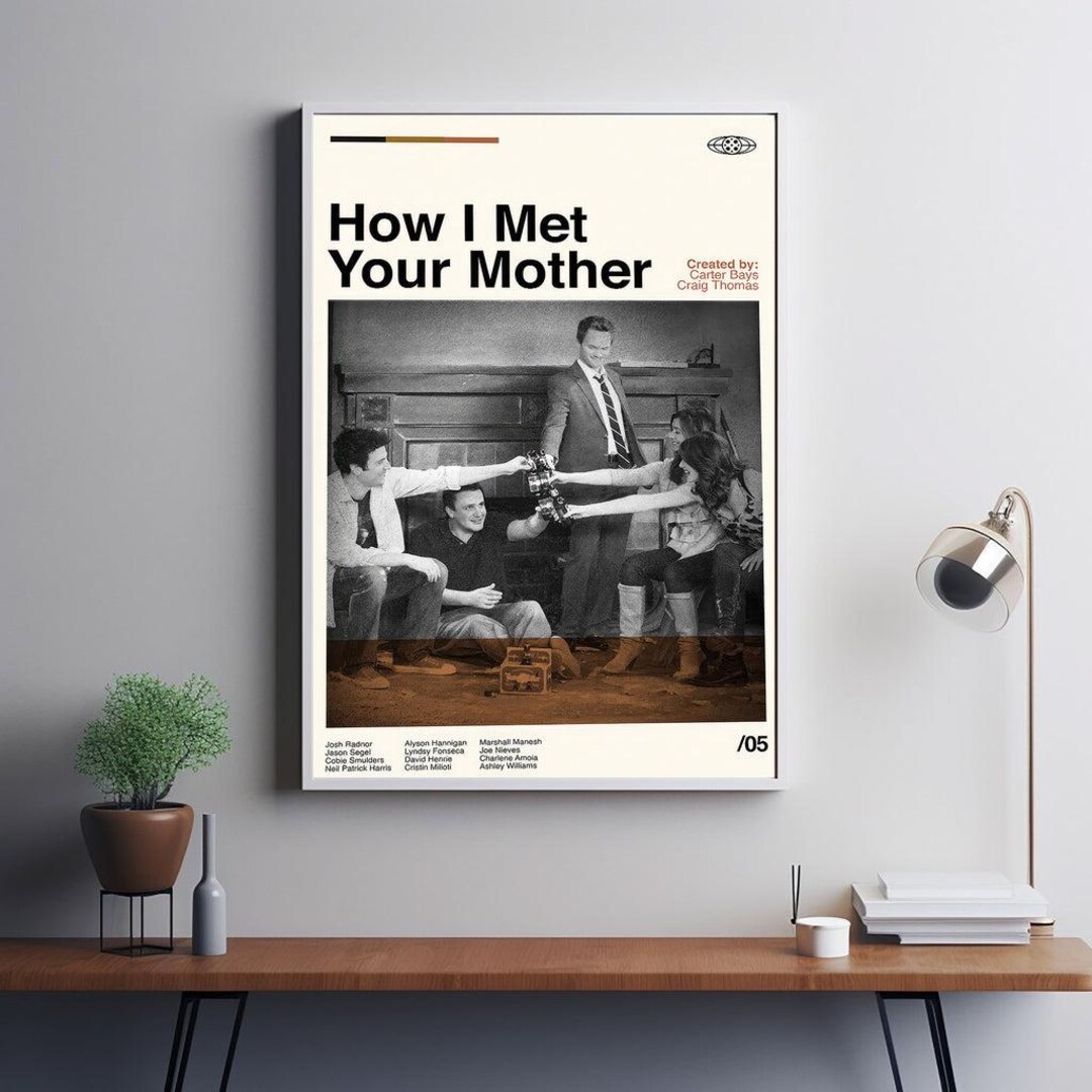 How I Met Your Mother Poster, Your Mother Film, Vintage Poster, Movie ...