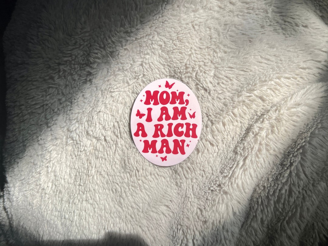 Feminist Mom, I Am A Rich Man Sticker Pink Bubblegum Aesthetic Dollcore ...