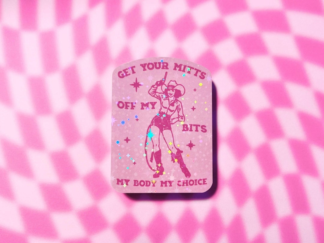 Feminist Cowgirl Sticker - Pro Choice Hot Pink Bubblegum Aesthetic ...