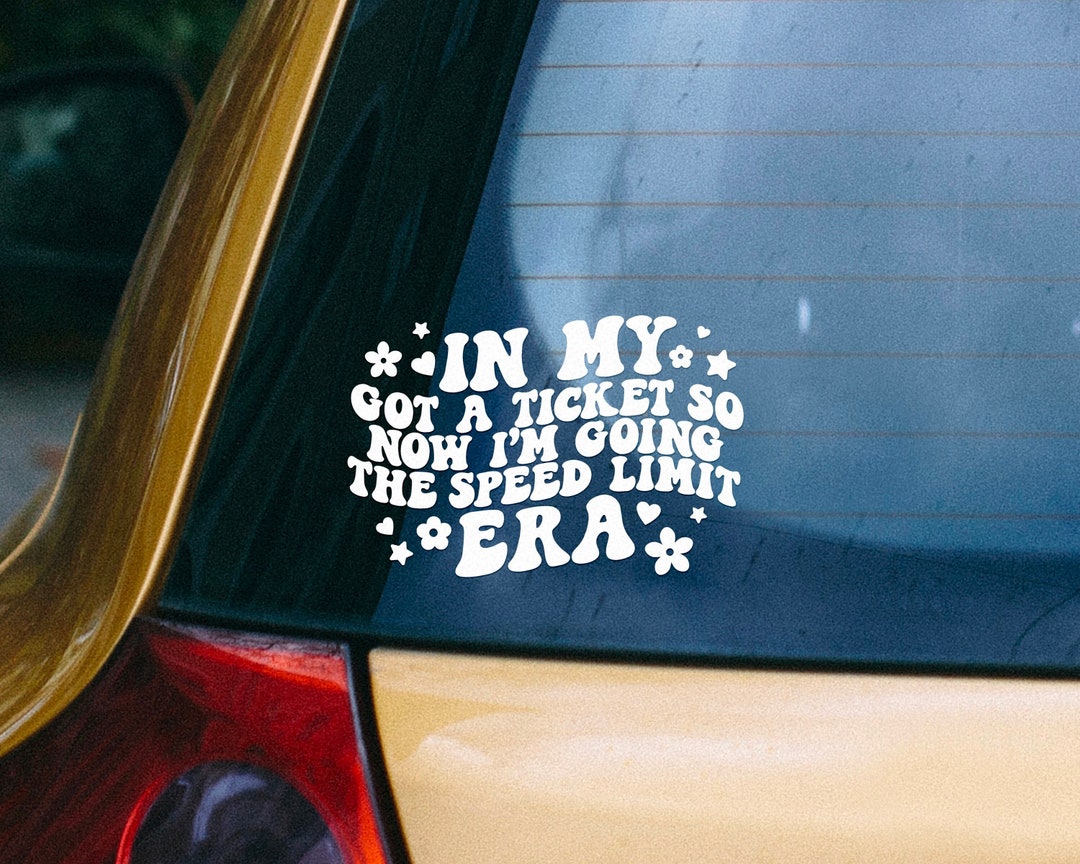 Funny Speeding Ticker Car Decal Slow Car Window Decal Sticker Car ...