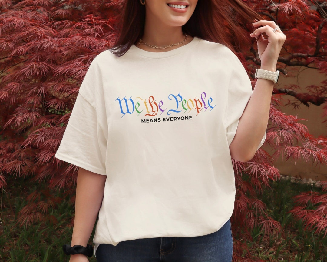 We the People Inclusivity Shirt Fourth of July Shirt Pride Shirt Ally ...