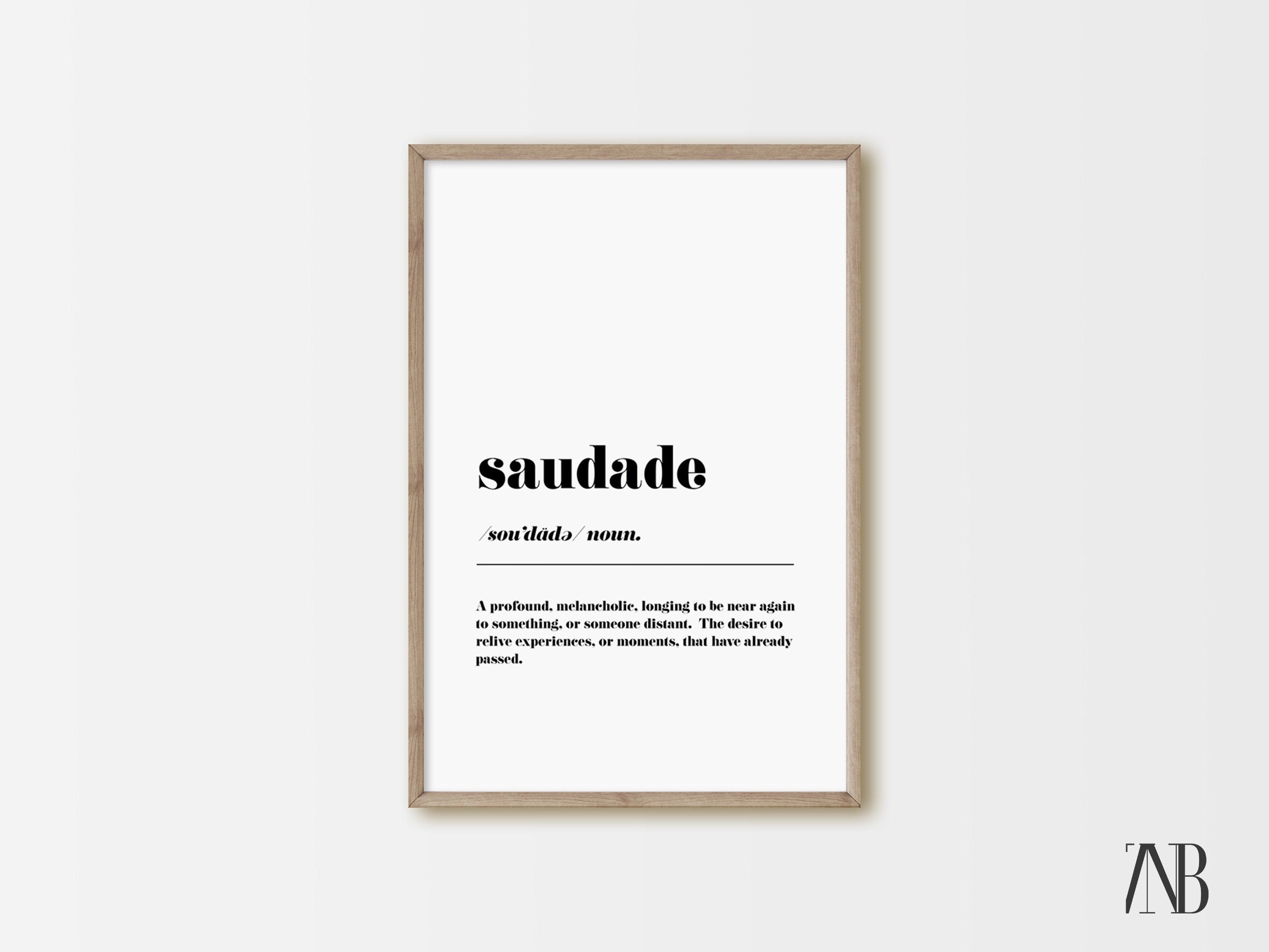 Saudade Definition, Portuguese Word Art, Portuguese Language Print ...