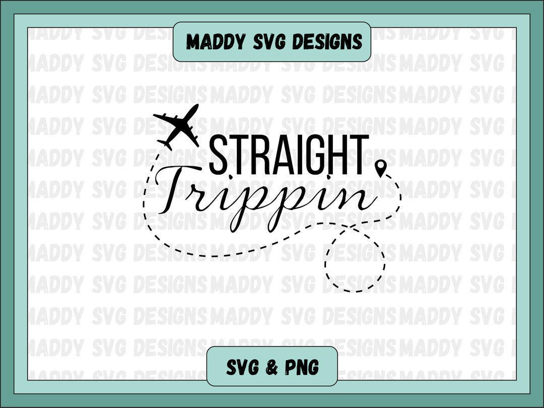 Straight Trippin Airplane SVG PNG, Airplane Route, Travel Svg, Vacation ...